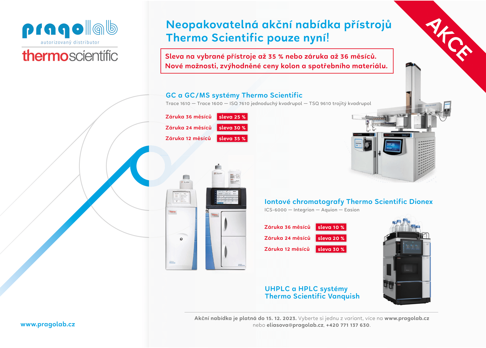 Neopakovatelná akční nabídka přístrojů Thermo Scientific pouze nyní! | Pragolab